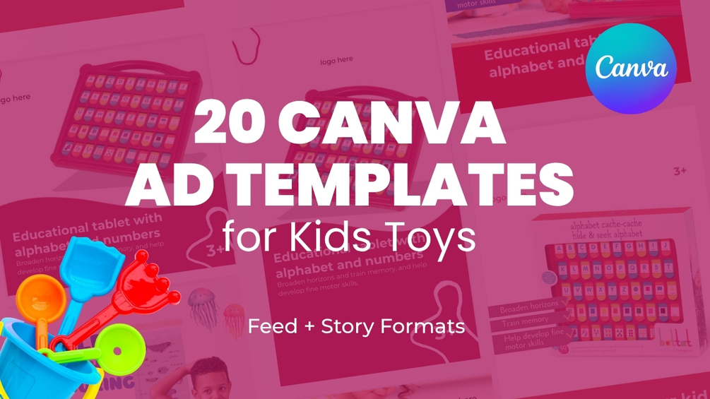 20 Canva Ad Templates for Kids Toys – Feed + Story Formats