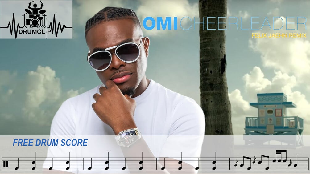 OMI - Cheerleader (Drum Sheet Music)