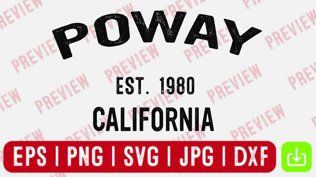 Vintage Poway City California Est 1980 Souvenir SVG EPS DXF PNG / Cut ...