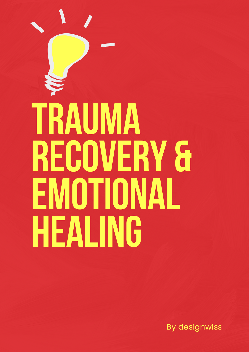Trauma Recovery & Emotional Healing