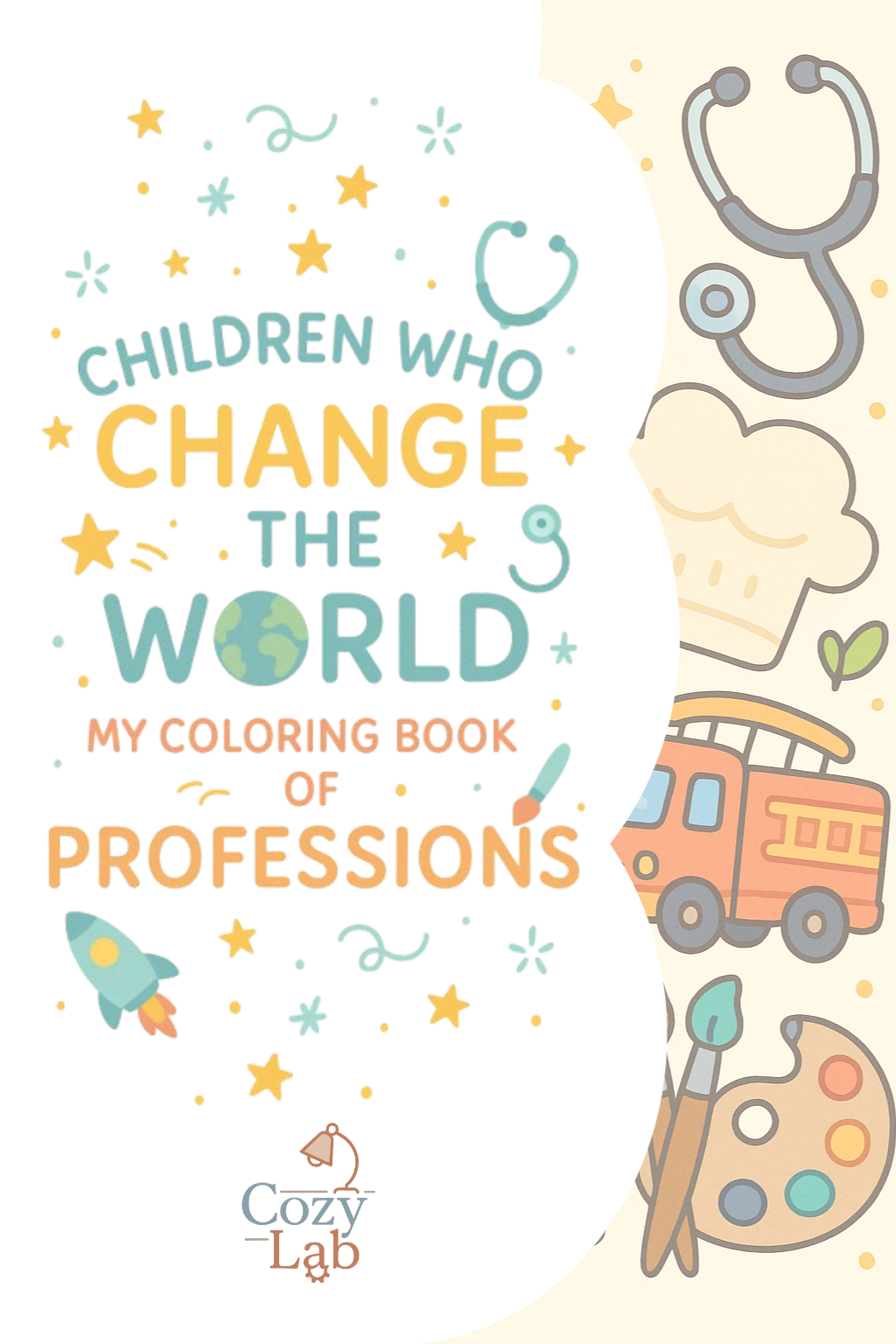 Children Who Change the World – A Professions Coloring Book