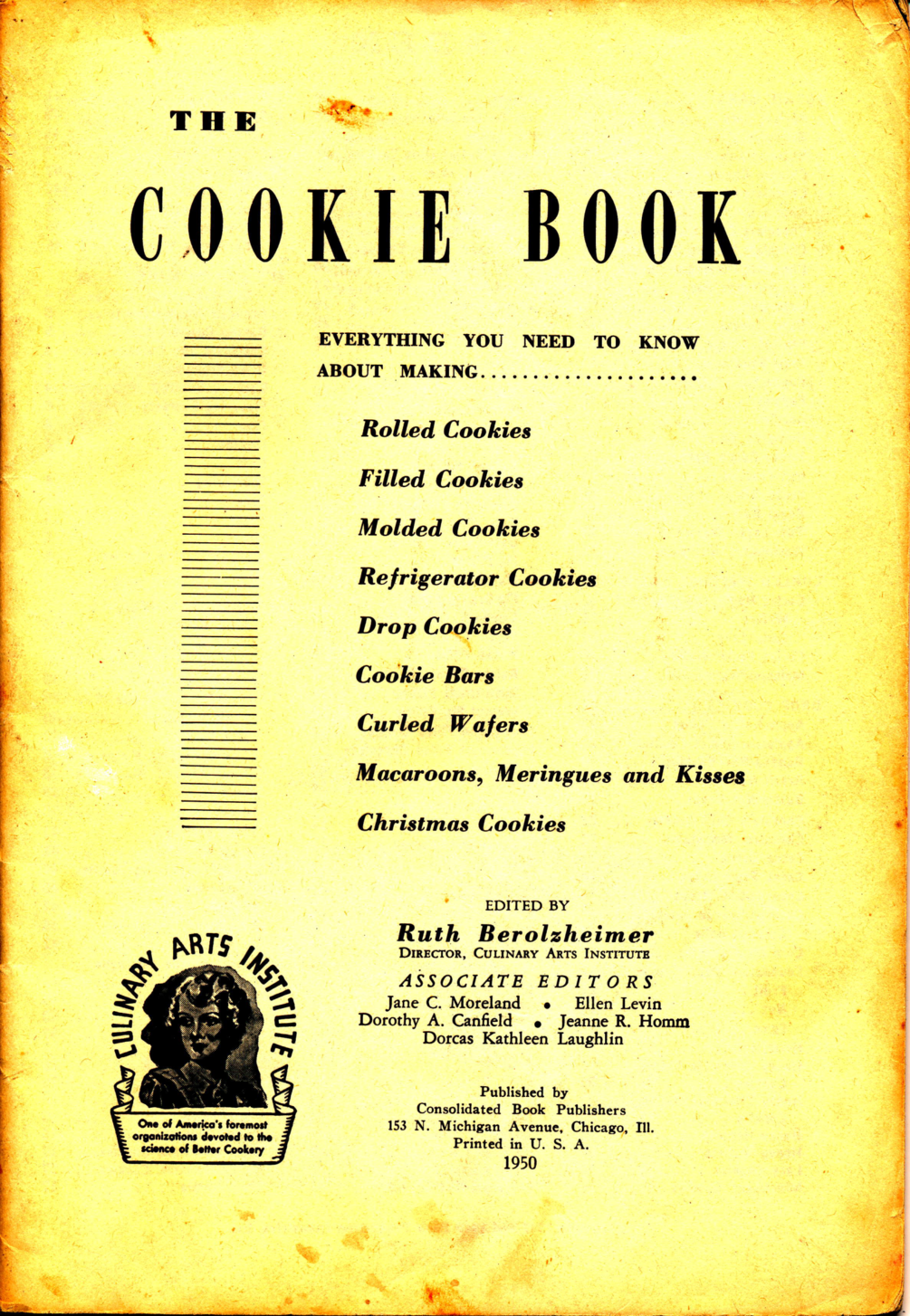 THE COOKIE BOOK – 1950 Culinary Arts Institute Classic 51 Pages of ...