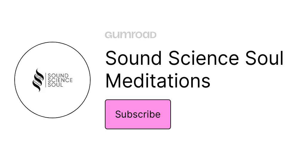 Sound Science Soul Meditations