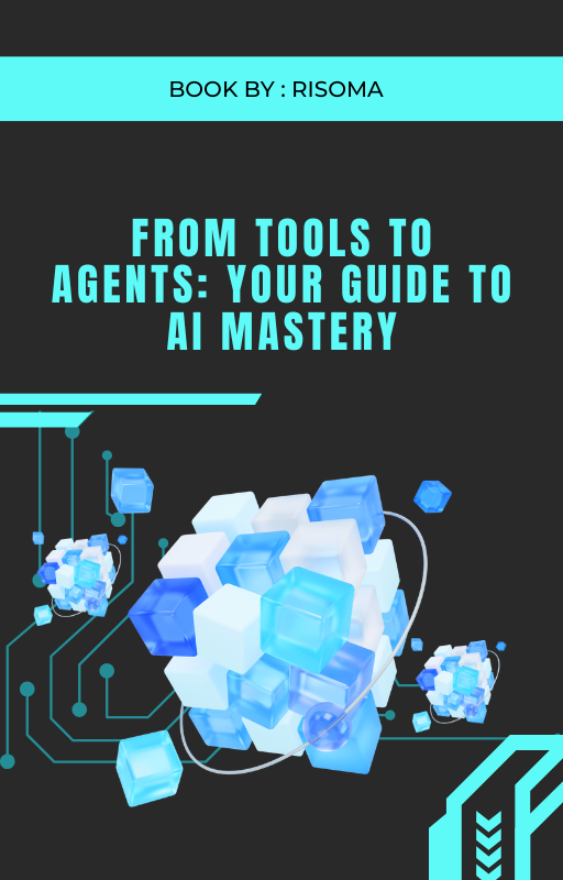 From Tools to Agents: Your Guide to AI Mastery