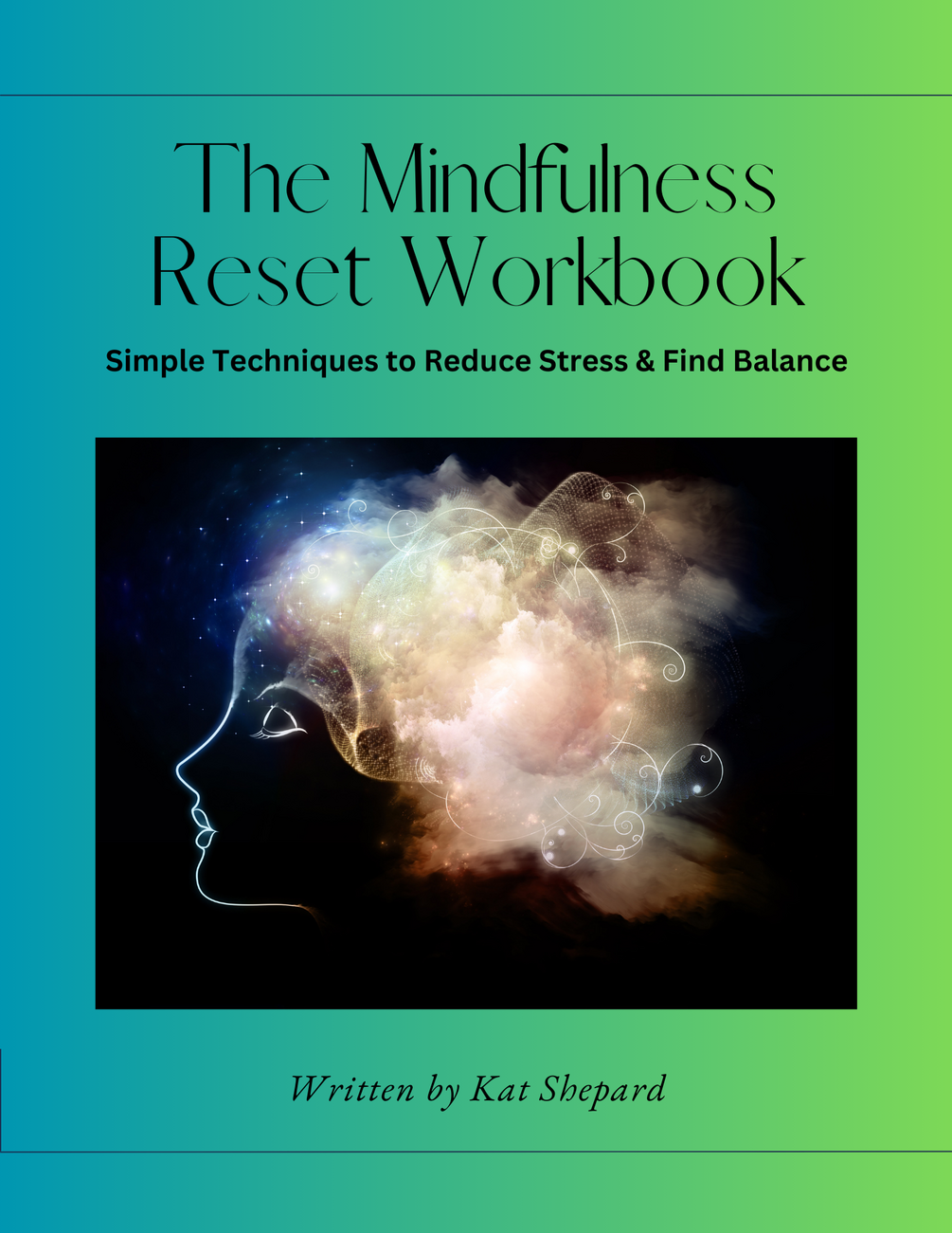 The Mindfulness Reset Workbook