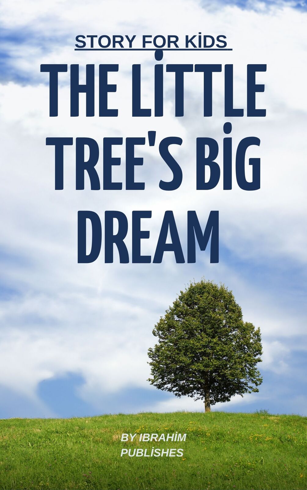 The little trees big dream