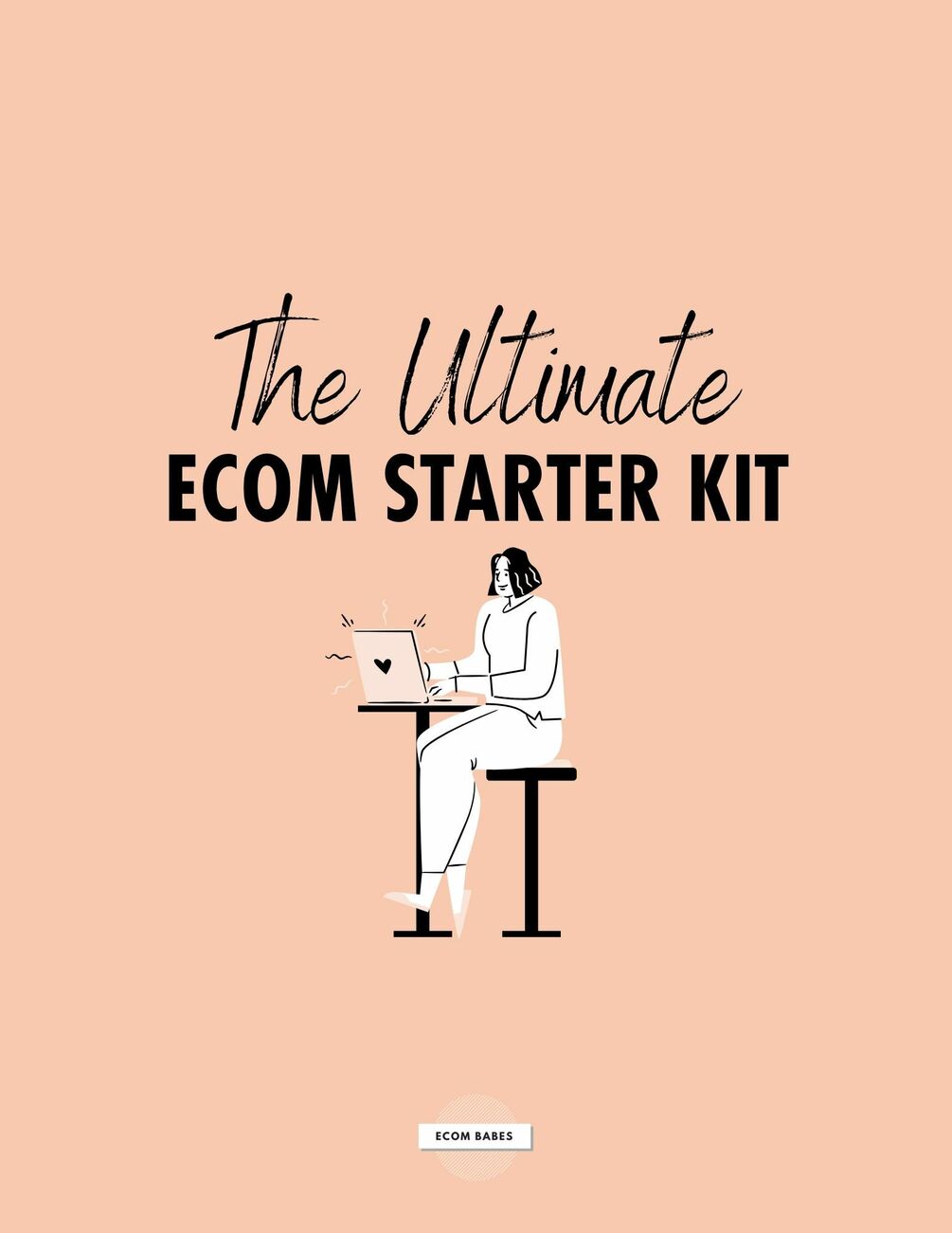 The Ultimate eCom Starter Kit