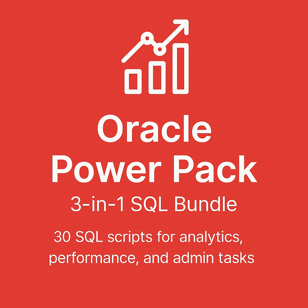 🔴 Oracle Power Pack: 3-in-1 SQL Bundle