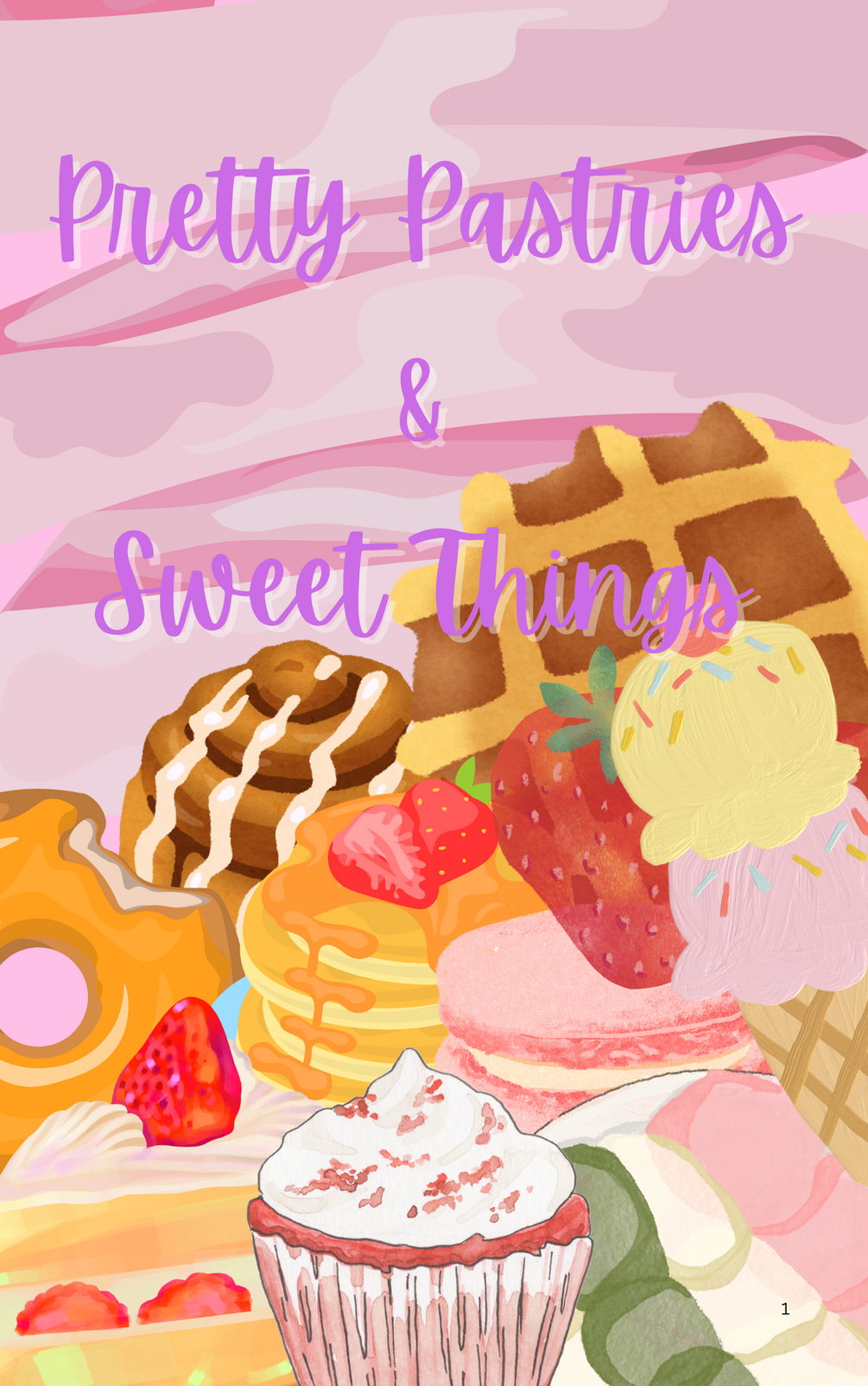 Pretty Pastries & Sweet Things - BAKING EBOOK