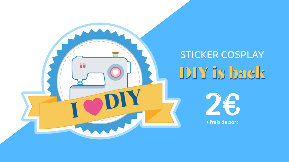 Sticker Cosplay " I love DIY"