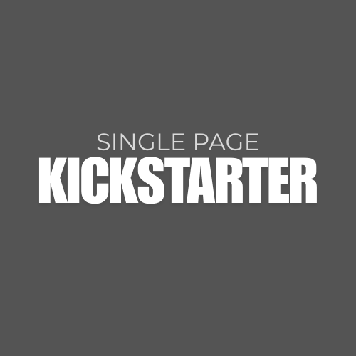 KICKSTARTER - SINGLE PAGE