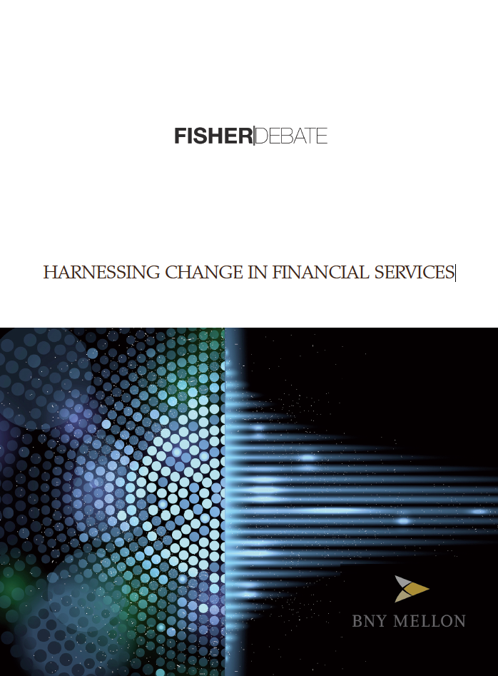 HARNESSING CHANGE IN FINANCIAL SERVICES