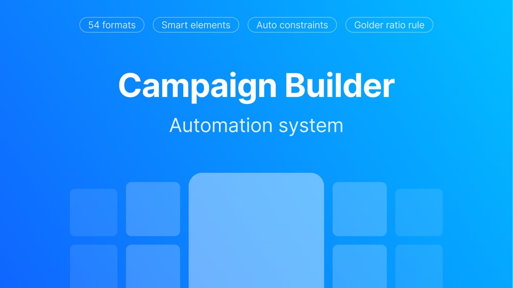 Campaign builder for Figma