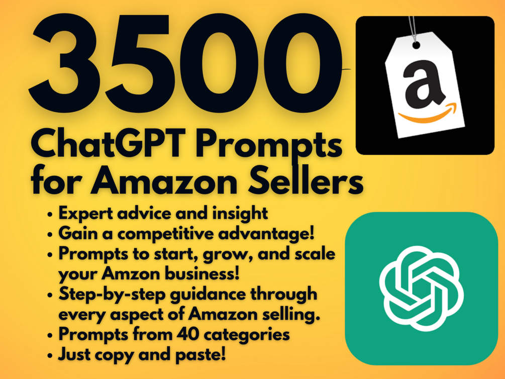 3500 ChatGPT Prompts for Amazon Sellers | Amazon FBA