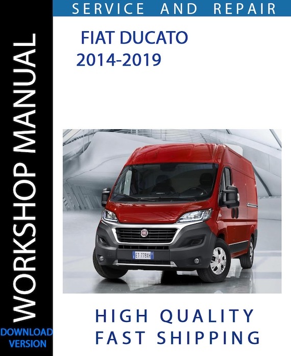 Official workshop service repair manual fiat ducato 2014 - 2019