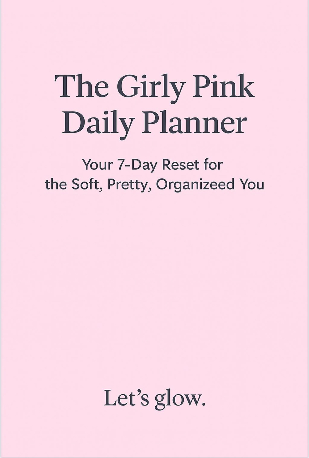The Girly Pink Daily Planner