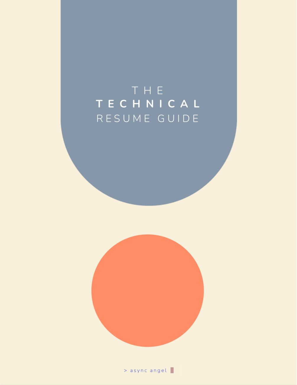 The Technical Resume Guide