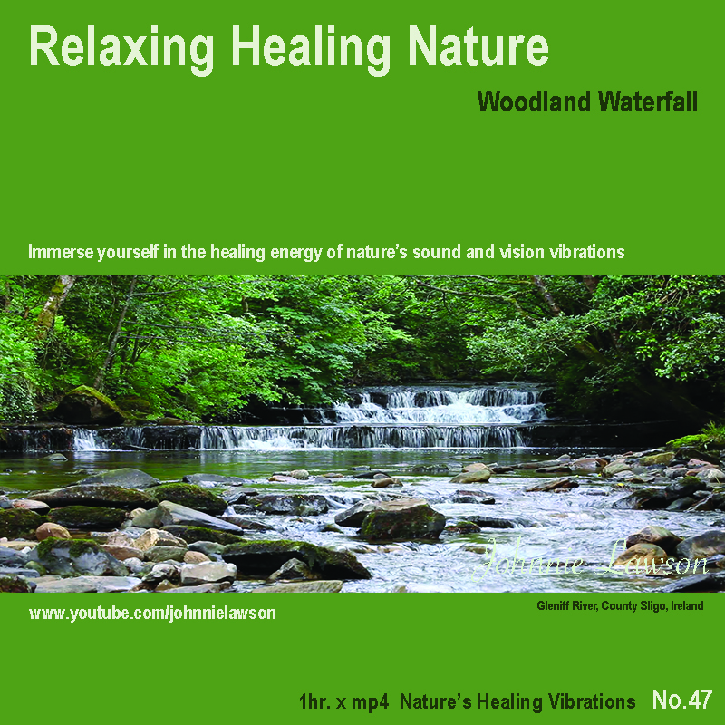 Video 47:- 1 x 1hr. Woodland Waterfall