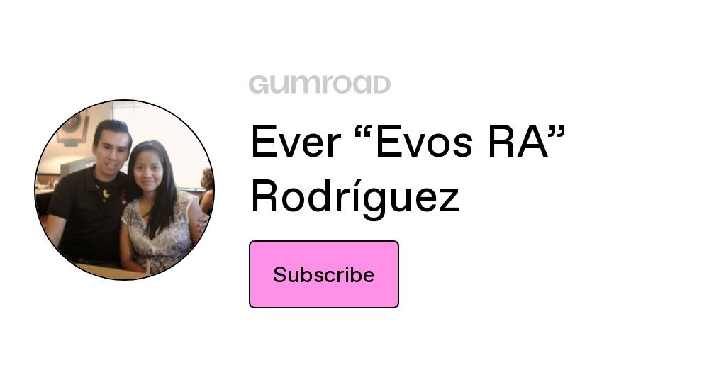 Ever “Evos RA” Rodríguez