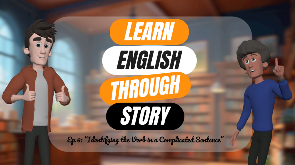 Identify Verbs in Complex Sentences: Master English Grammar Foundations