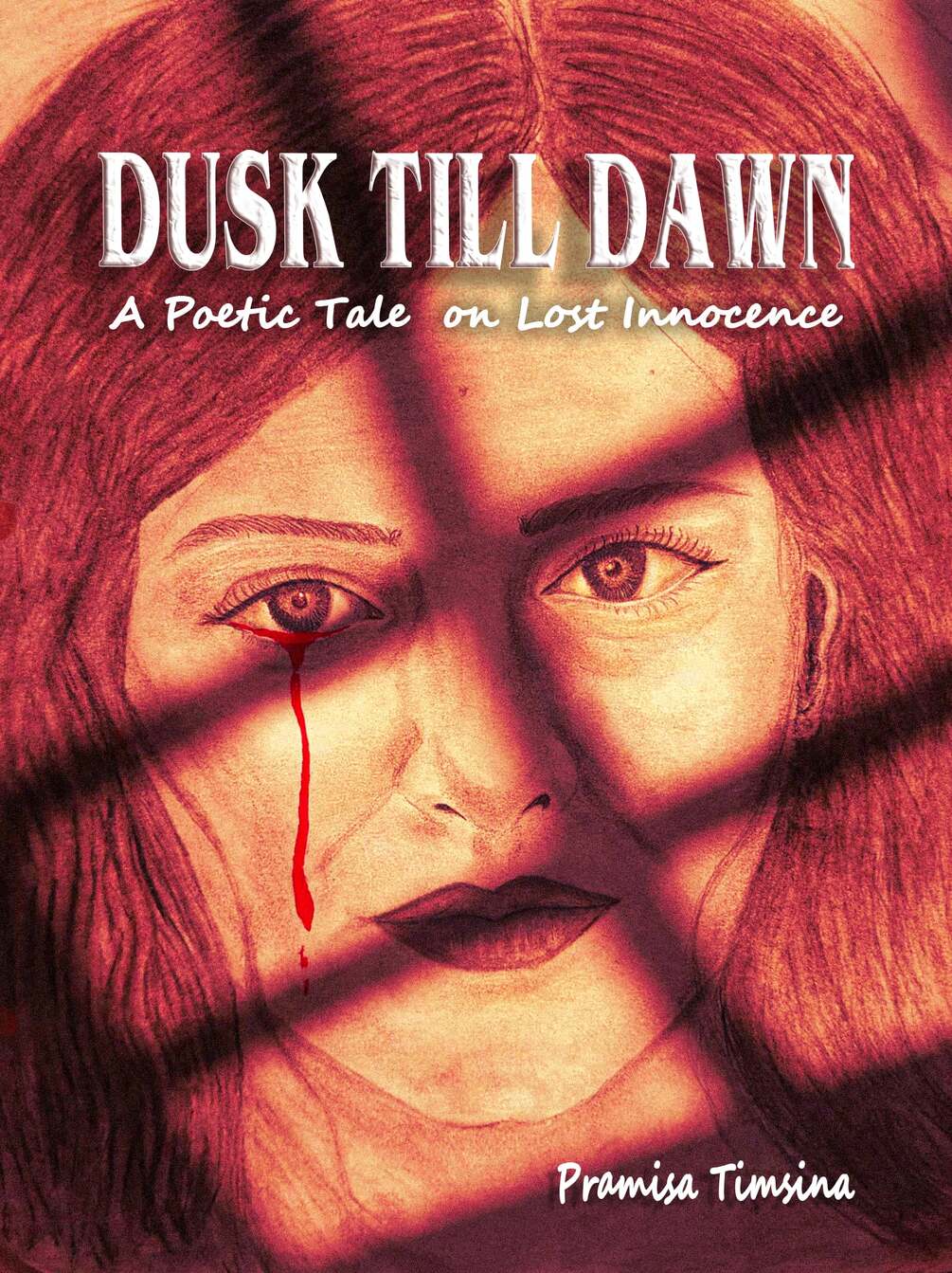 Dusk Till Dawn - A Poetic Tale on Lost Innocence