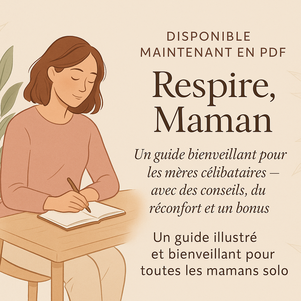 Respire, Maman – Le guide bienveillant des mères célibataires (PDF ...
