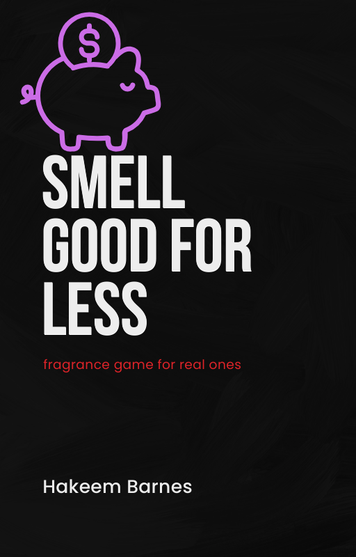Smell Good For Less