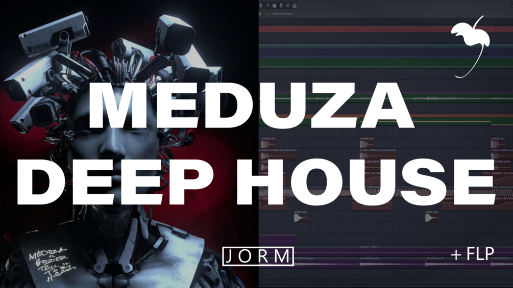 MEDUZA STYLE DEEP HOUSE FLP