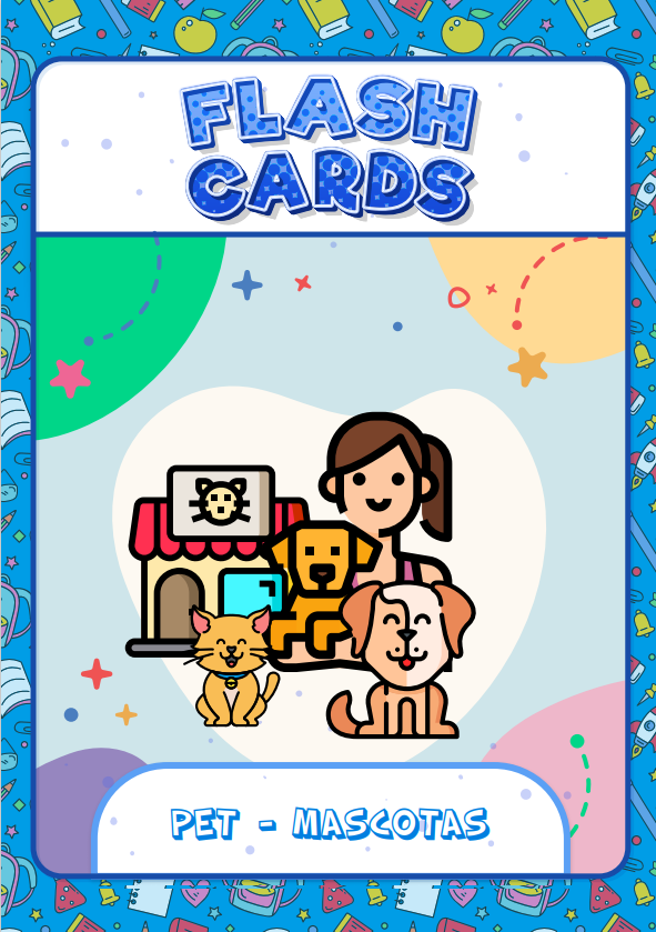 Flashcards Pets - Mascotas (Inglés - Español)