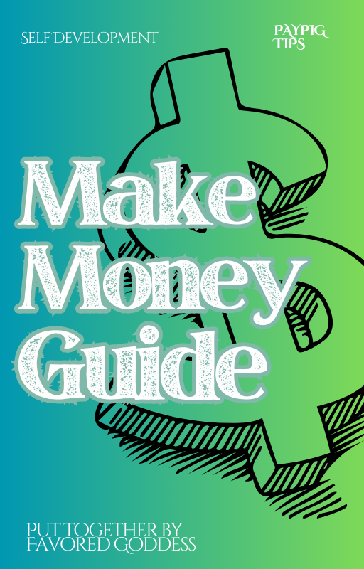 Make Money Guide (PayPig)