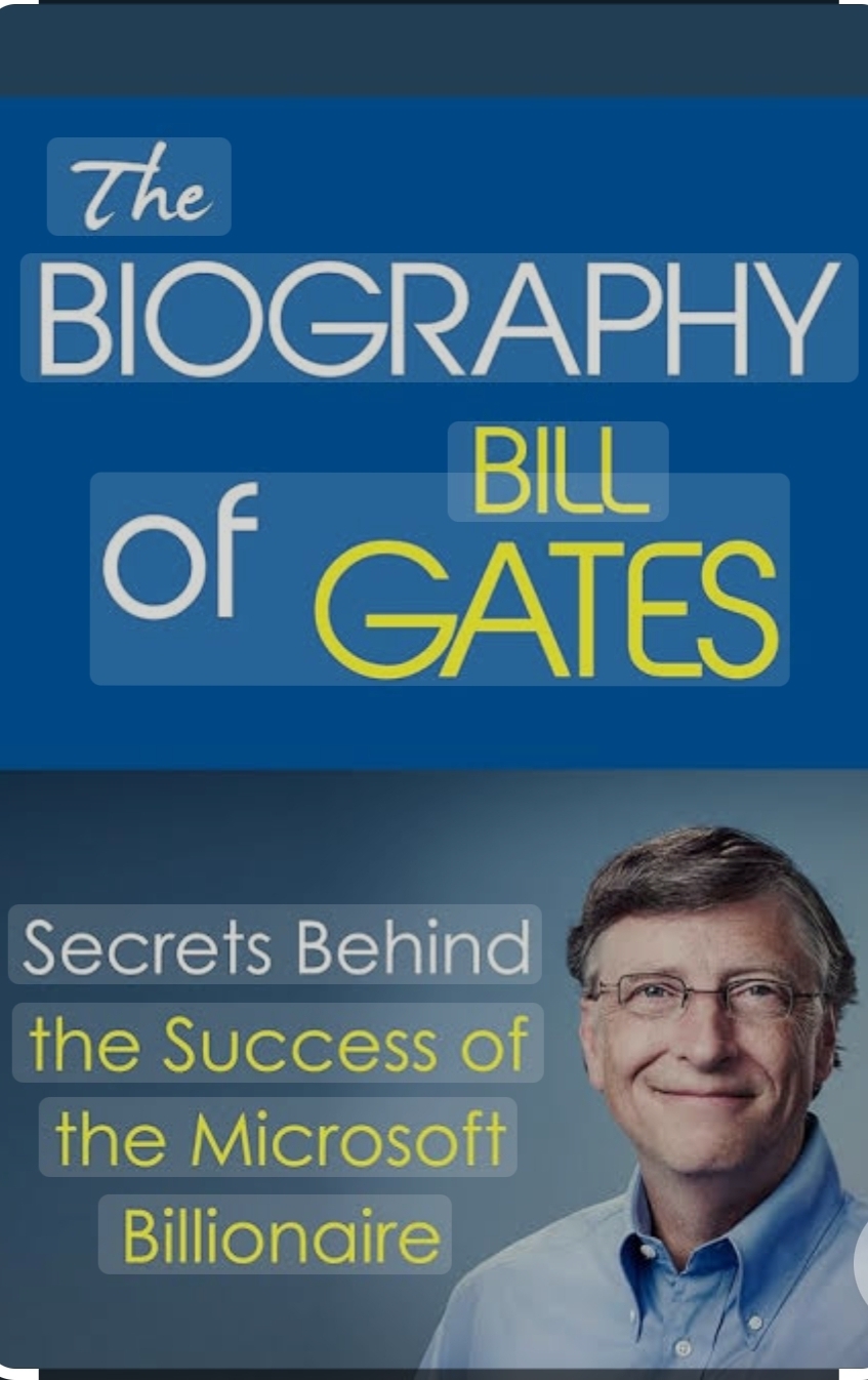 Biography of Bill gates
