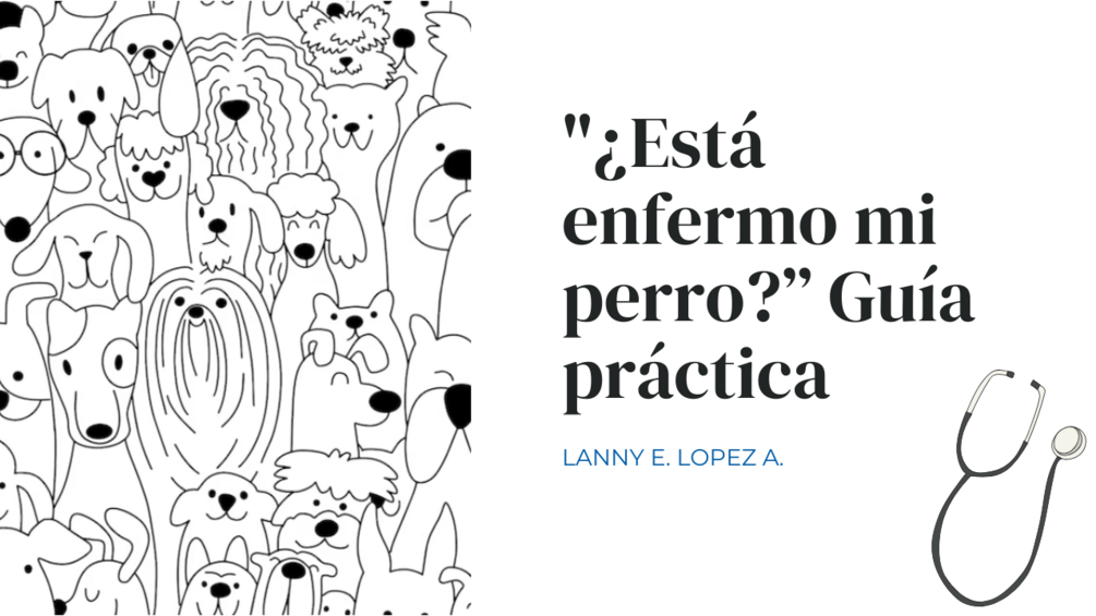 "¿Está enferma mi mascota? Guía práctica para detectar signos de alerta ...