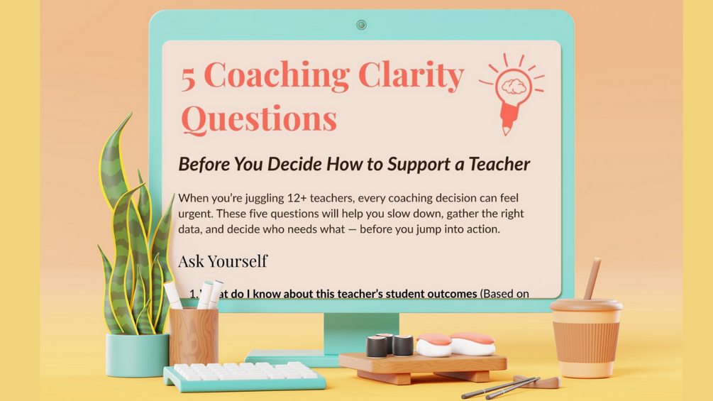 5 Instructional Coaching Clarity Questions - Before You Decide How to ...