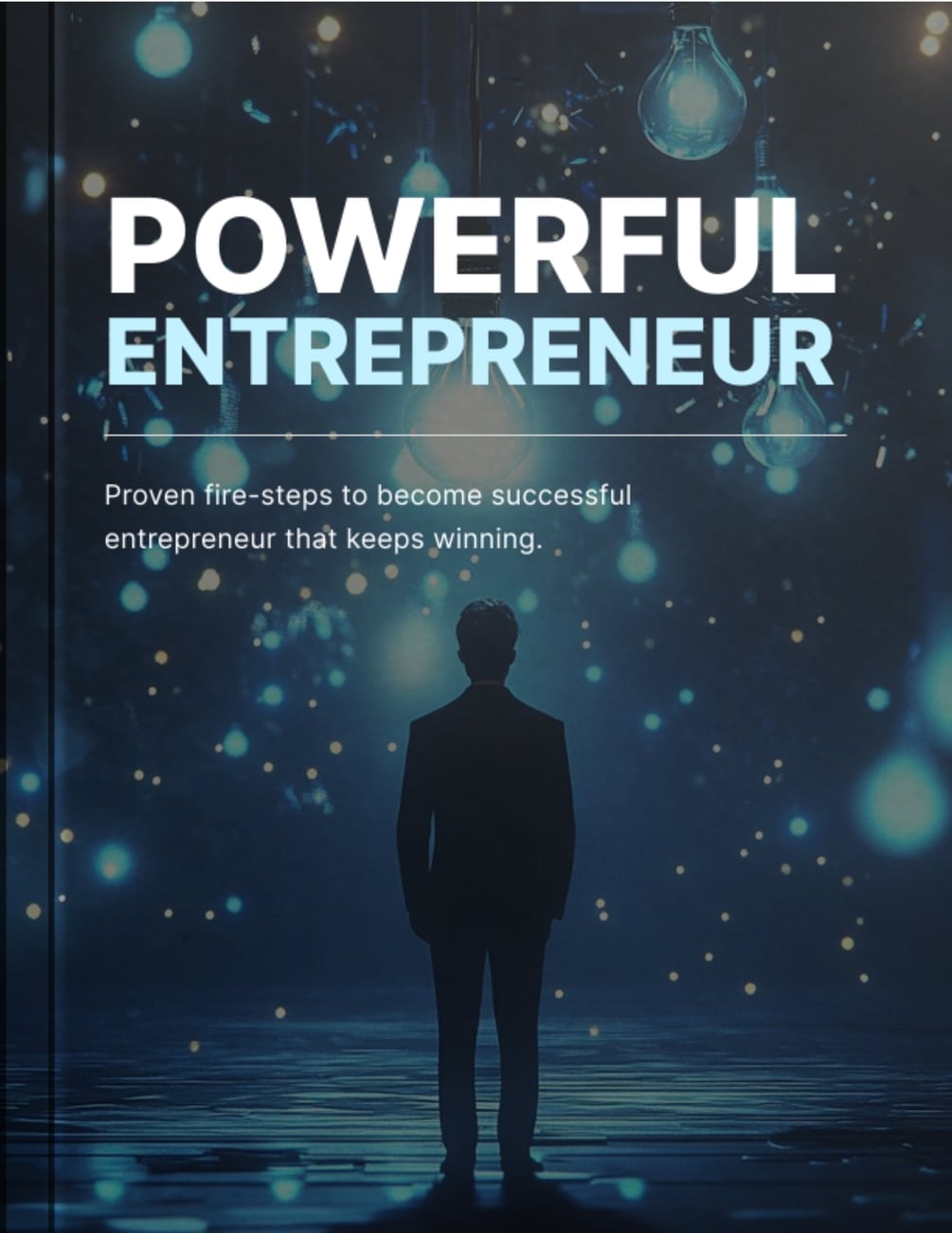 Powerful Entrepreneur: Mastering Mindset, Risk & Opportunity for ...