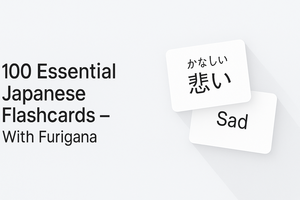 100 Essential Japanese Flashcards – PDF with Furigana