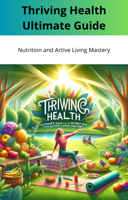 Thriving Health Ultimate Guide