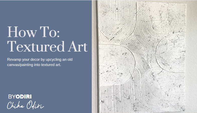 How To: Textured Art