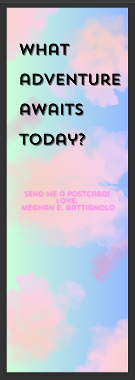 Digital Daydreams Bookmark | What Adventures Await | Inspirational Text