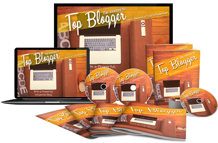 The Journey to Top Blogger Deluxe Edition