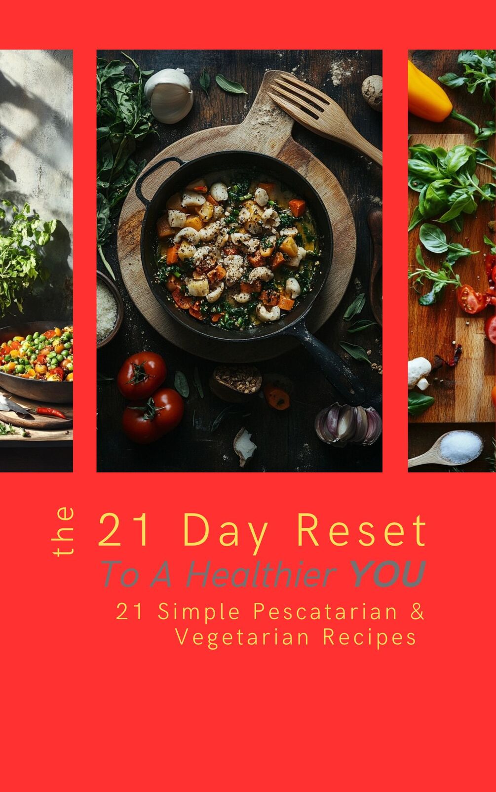 The 21 Day Reset to a Healthier You!