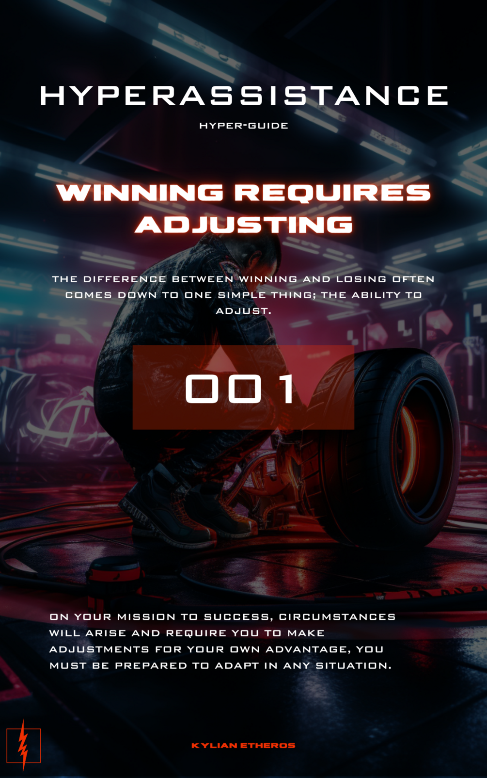 HyperGuide 001 - Winning Requires Adjusting