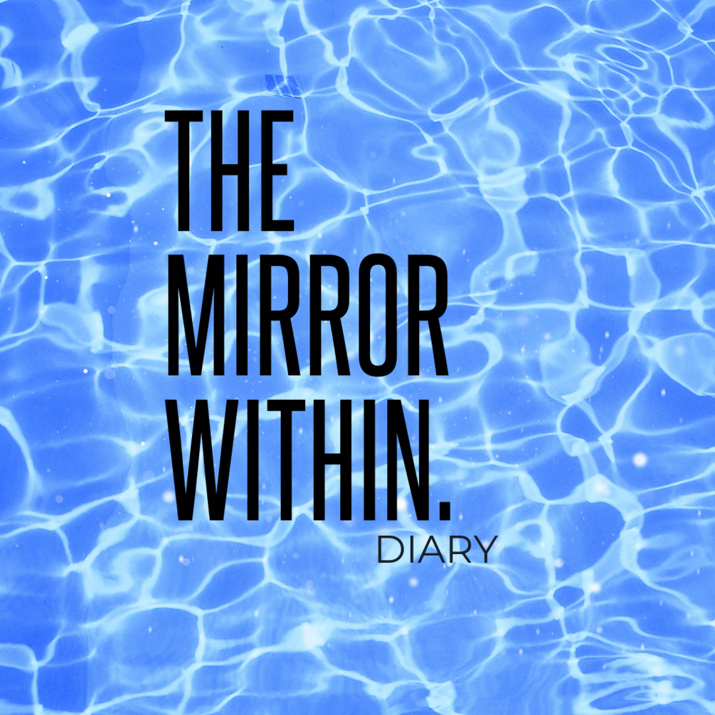 "The Mirror Within." Diary E-book