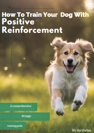 The Ultimate Guide to Dog Training with Positive Reinforcement – Expert ...