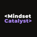 Mindset Catalyst