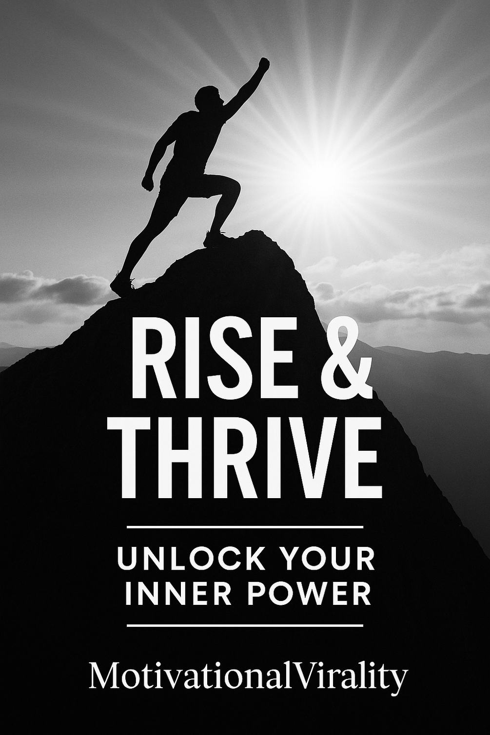 “Rise & Thrive: Unlock Your Inner Power”