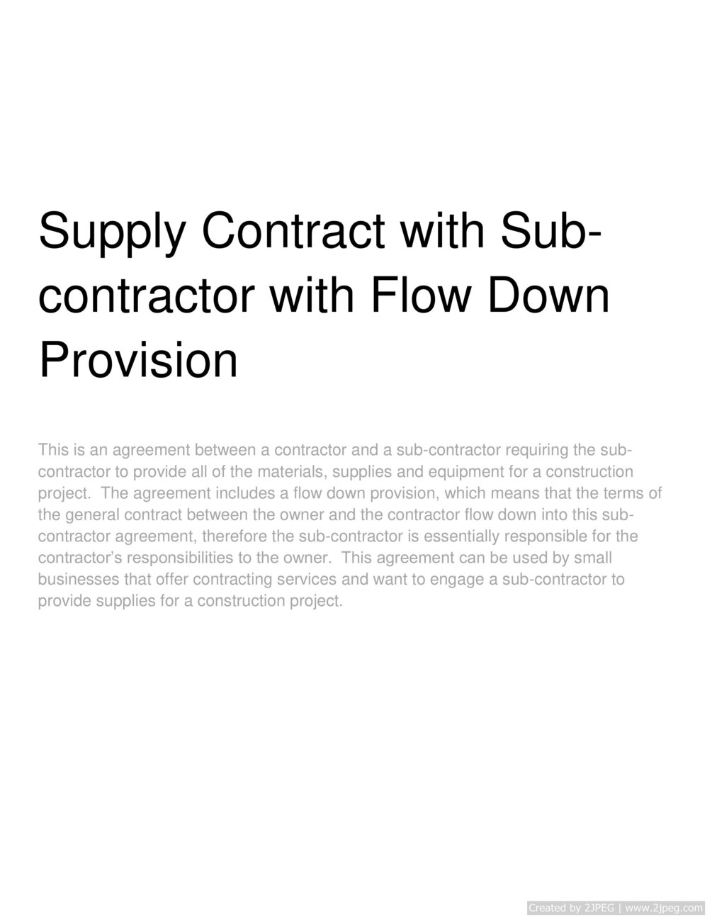 Supply Contract with Sub-contractor with Flow Down Provision