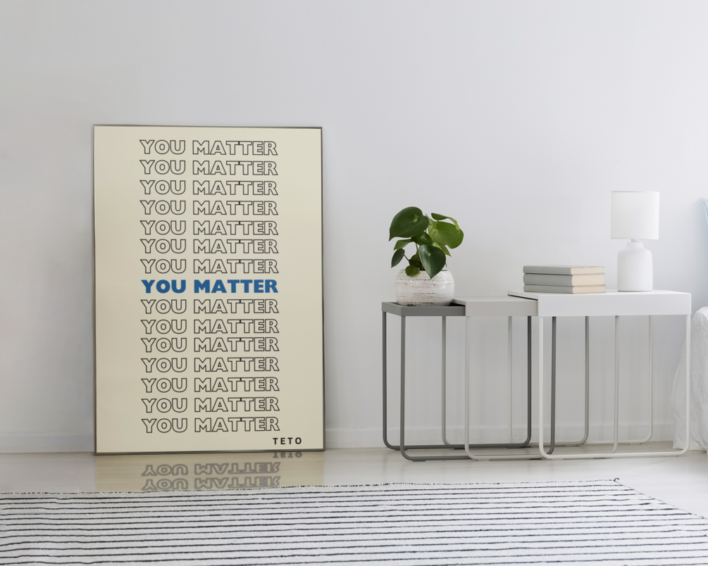 3 Piece “You Matter” Motivational Printable Wall Art | Unique Design By ...