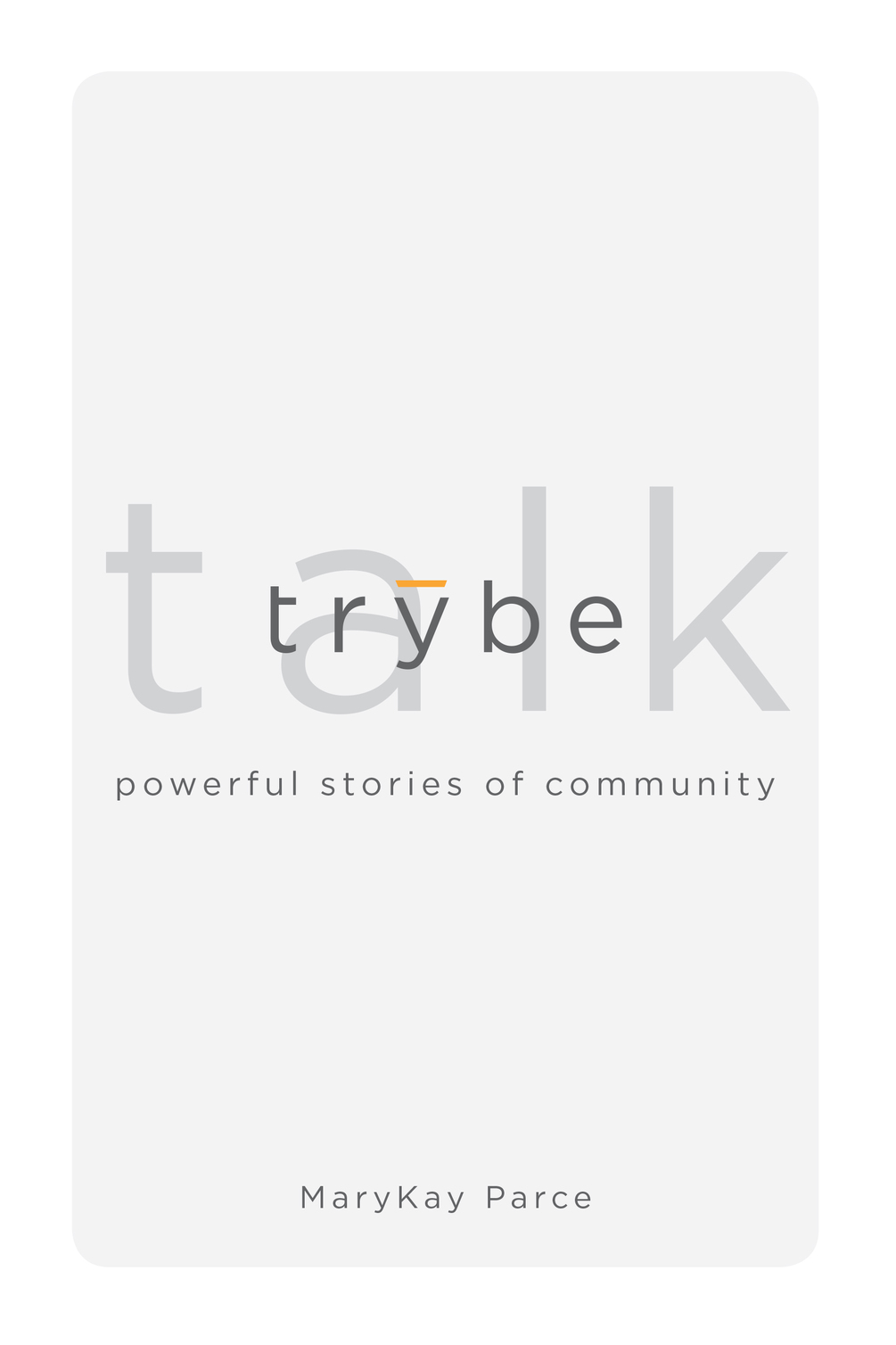 Trybe Talk