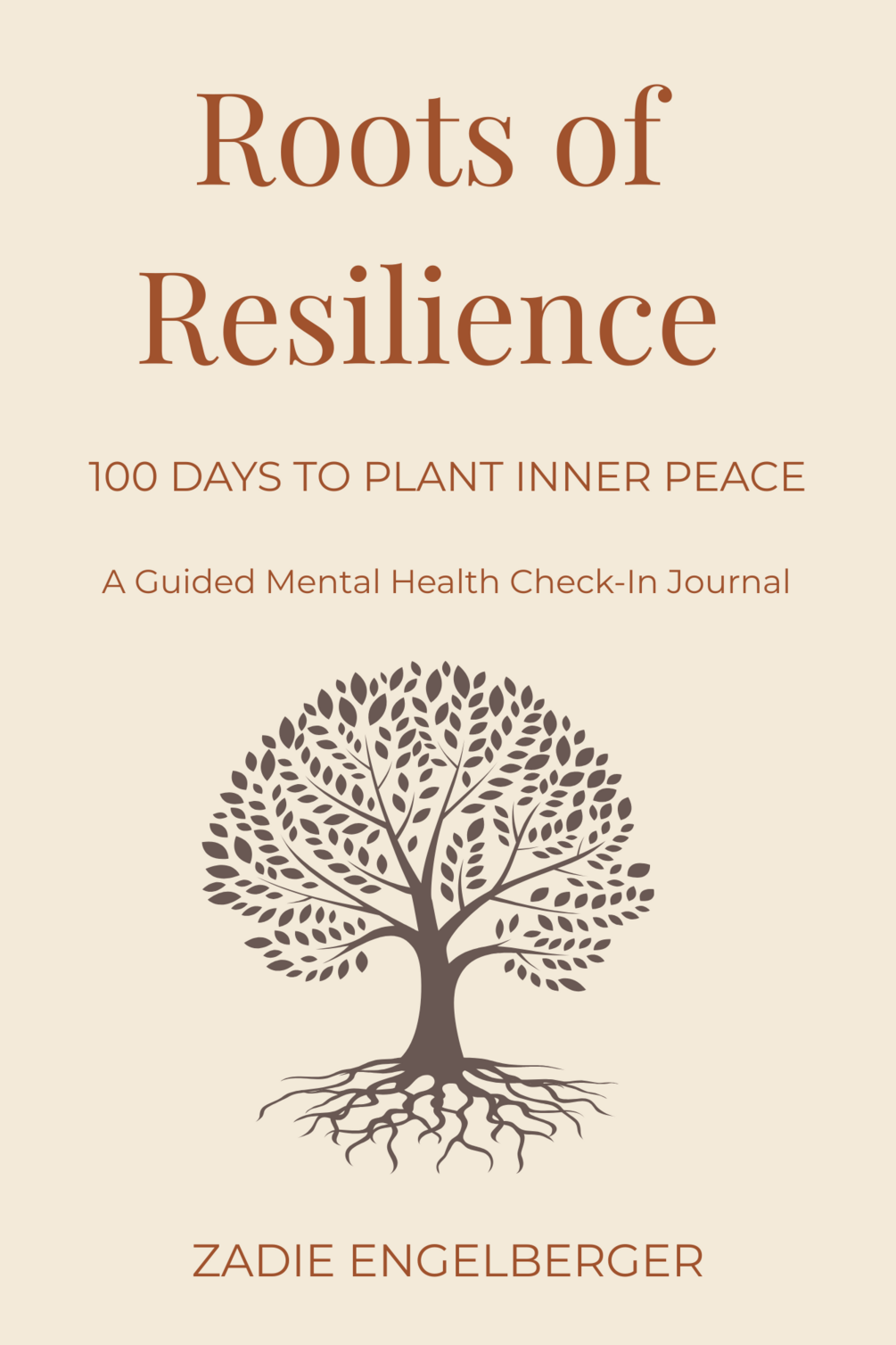 Roots of Resilience - A Guided Mental Health Check-in Journal