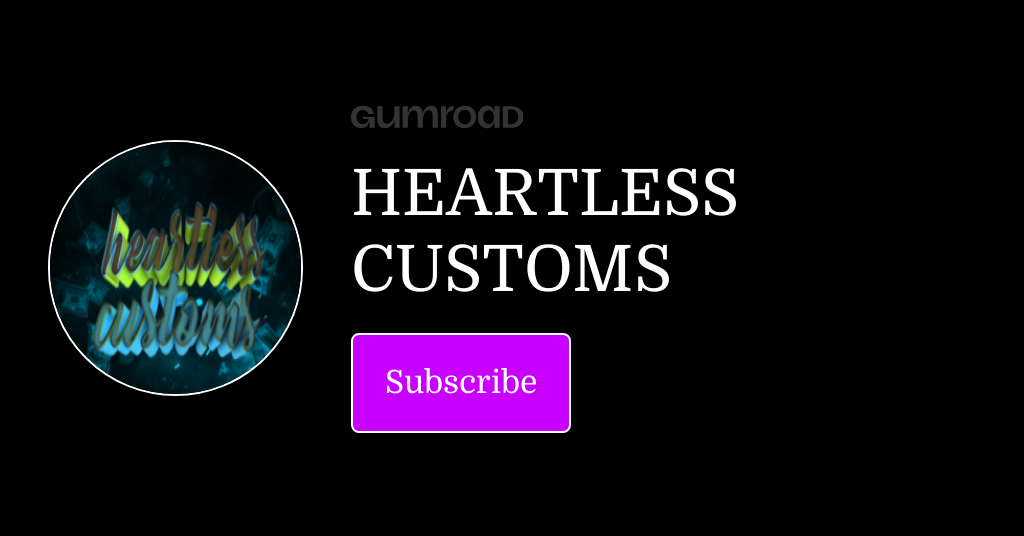 HEARTLESS CUSTOMS